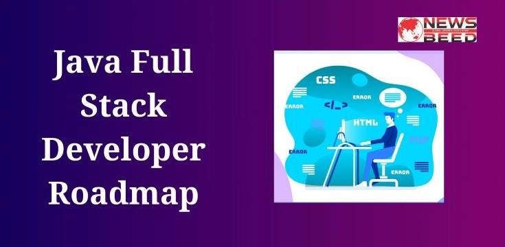 Java Full Stack Developer Roadmap For 2024
